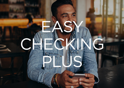 Easy Checking Plus | ANB Bank